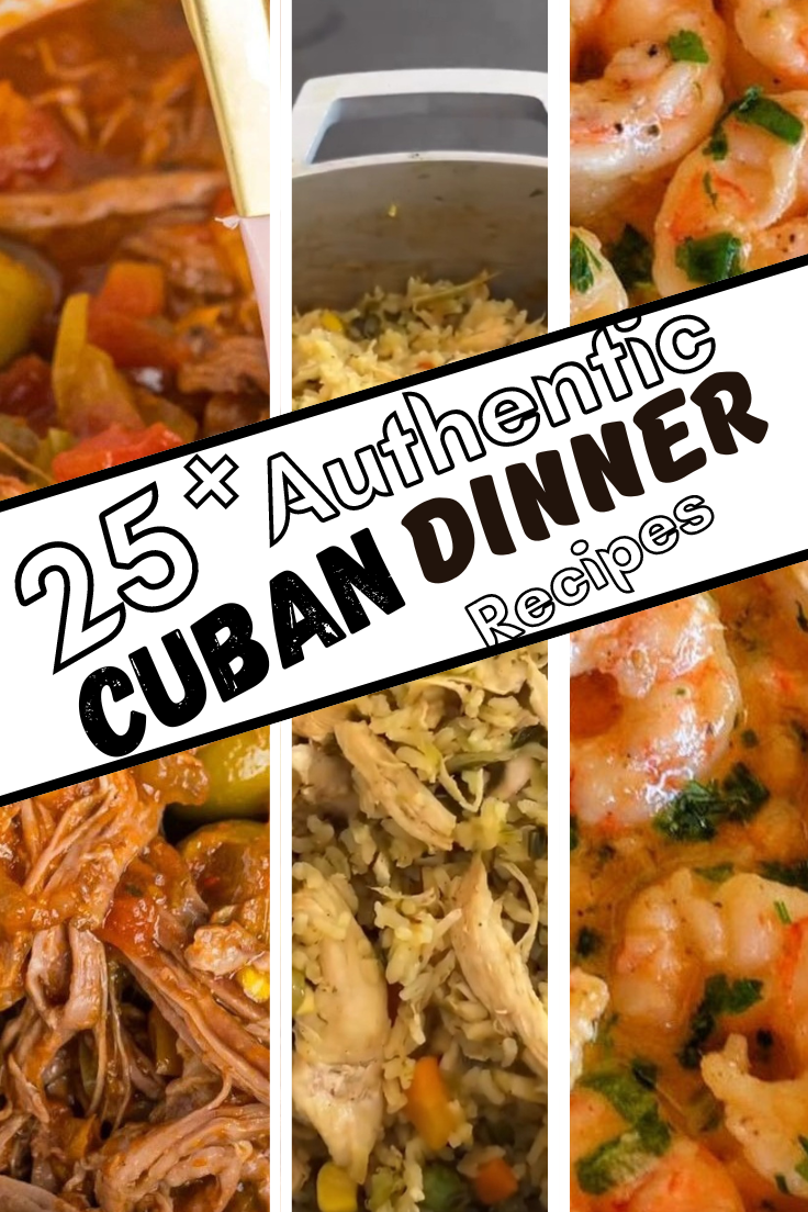 25 Authentic Cuban Dinner Recipes - Justforfruits