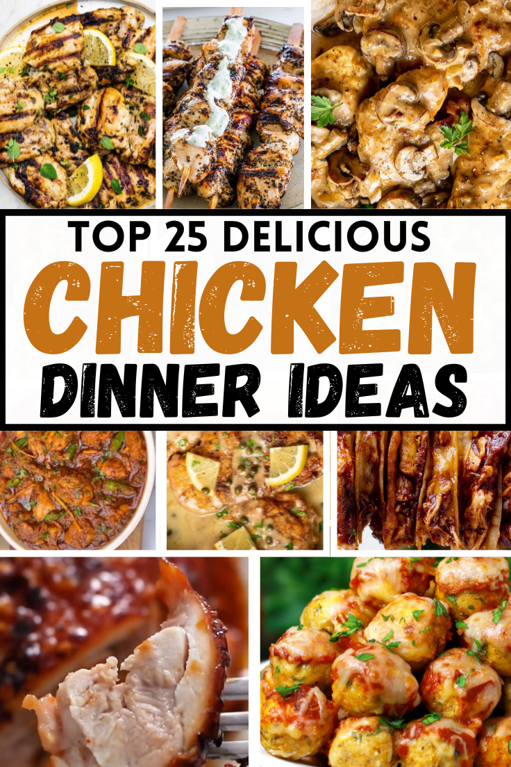 25 Delicious Chicken Dinner Recipes - Justforfruits