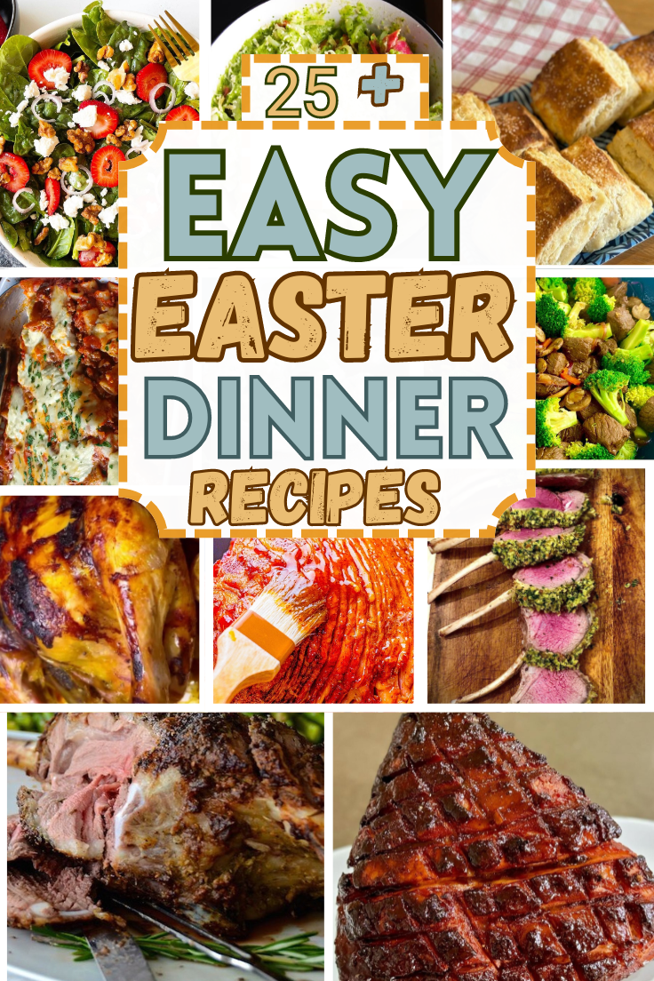 25 Easy Easter Dinner Recipes - Justforfruits