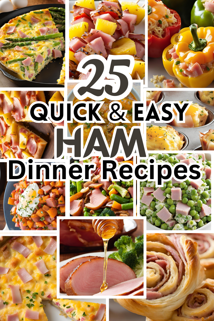 25 Easy Ham Dinner Recipes - Justforfruits